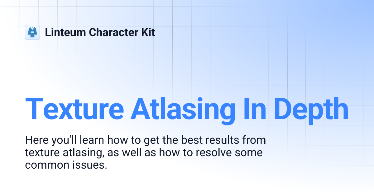 Texture Atlasing In Depth | Linteum Character Kit